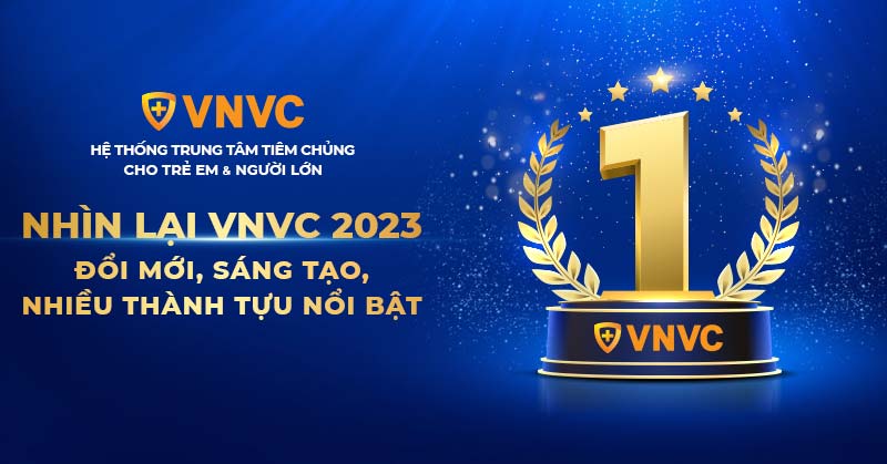 Nhìn lại năm đổi mới, sáng tạo của Hệ thống Trung tâm tiêm chủng VNVC